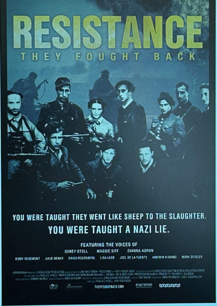 “Resistance: They Fought Back” – new documentary film chronicles the ...